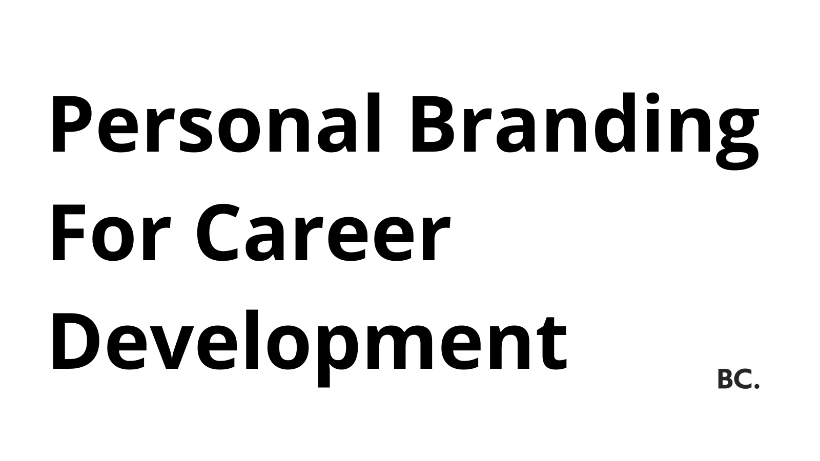 Personal Branding For Career Development 